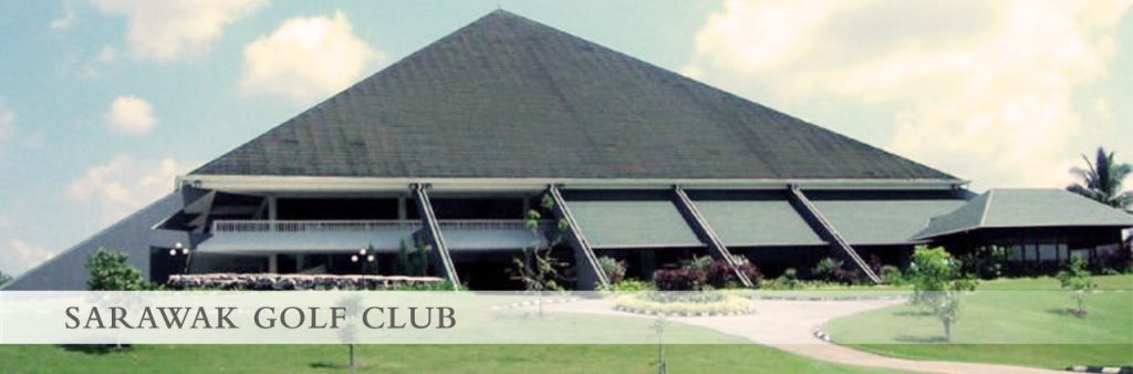 SARAWAK GOLF CLUB – The Singapore Island Country Club