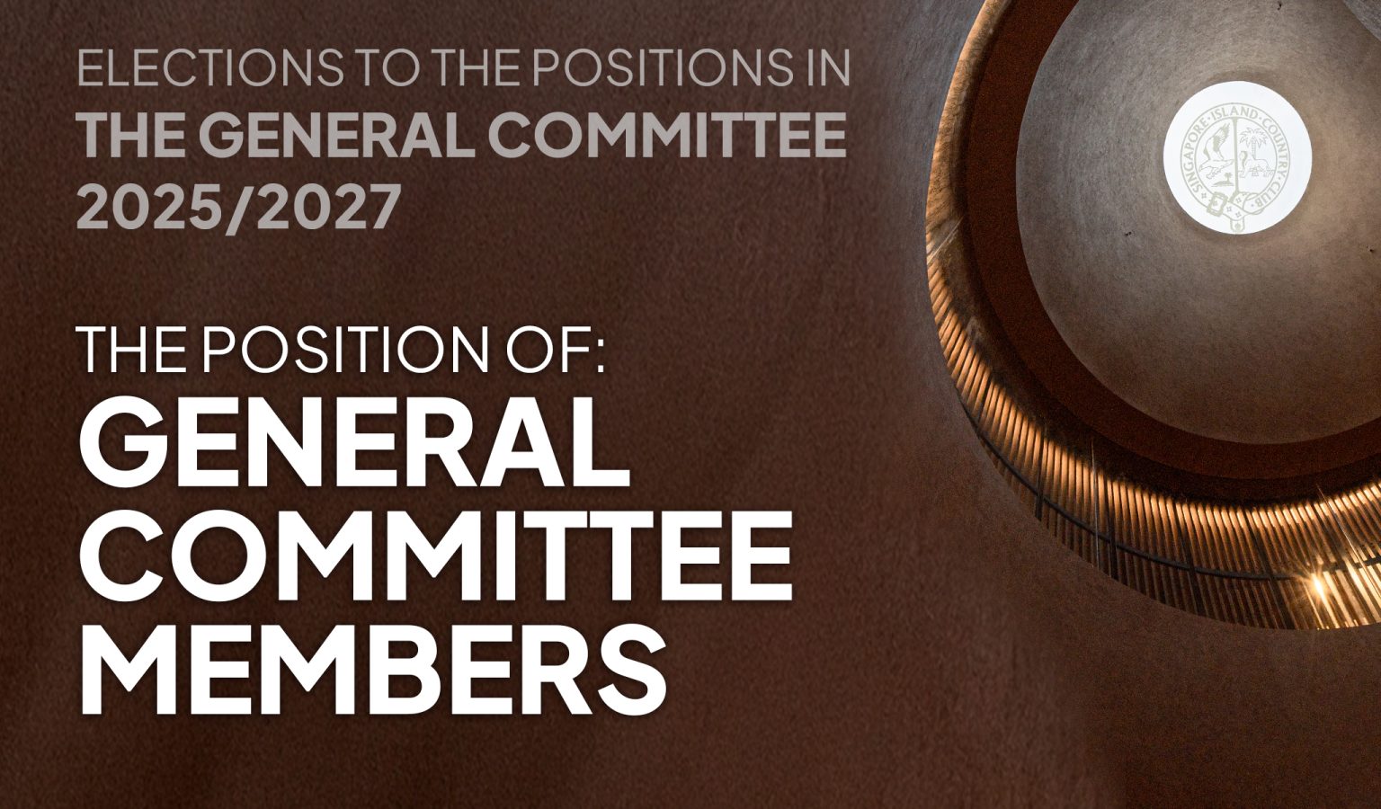 Election to The Position in The General Committee 2025/2027 – General ...